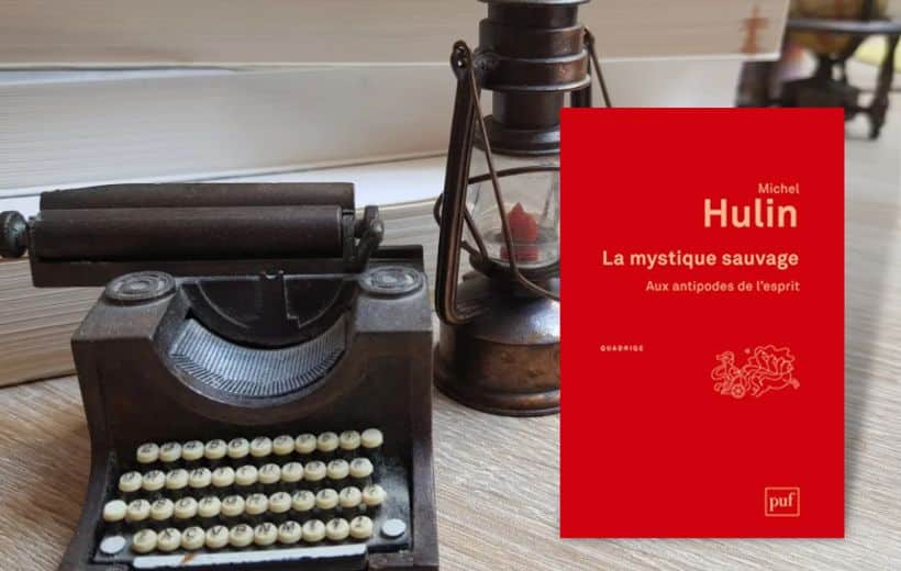 Le sentiment océanique – Michel Hulin, La mystique sauvage - Lectures ...